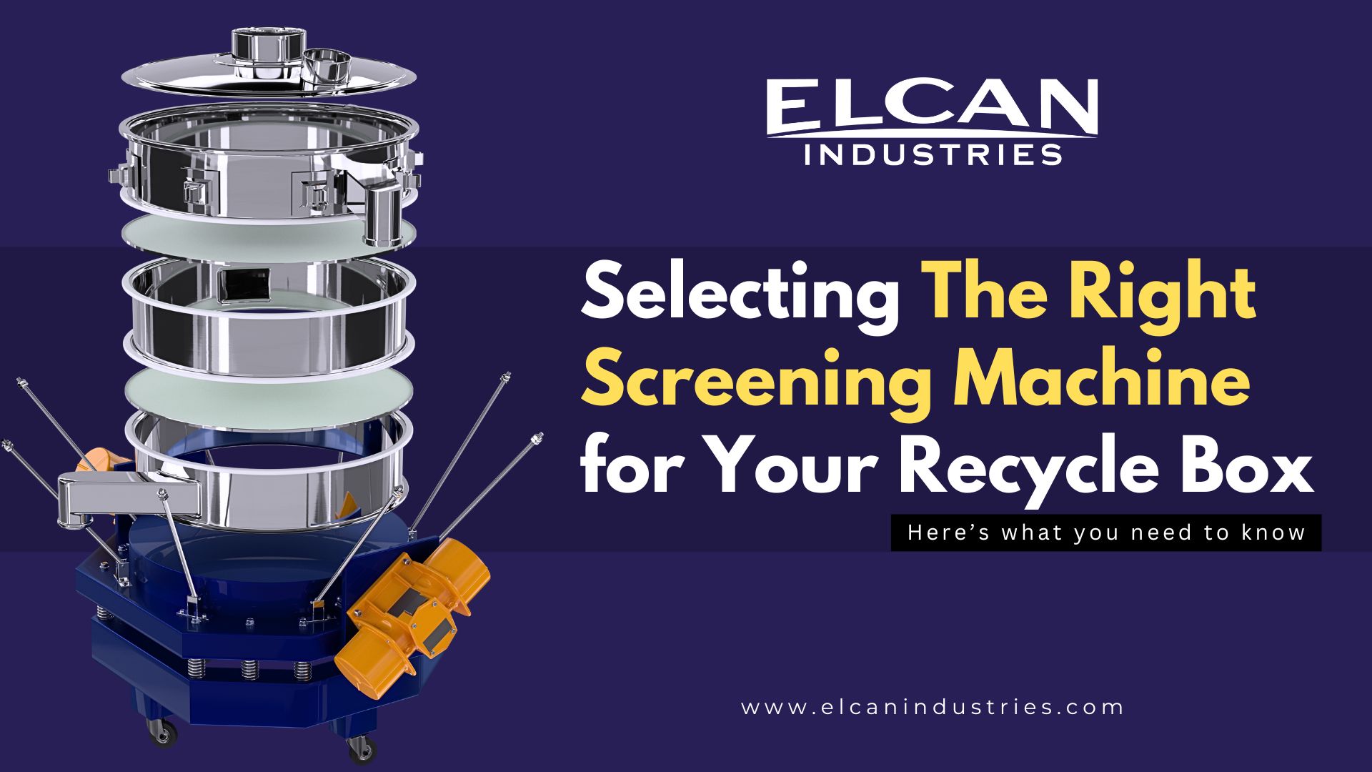 Selecting the Right Screening Machine for Your Recycle Box : Here's ...