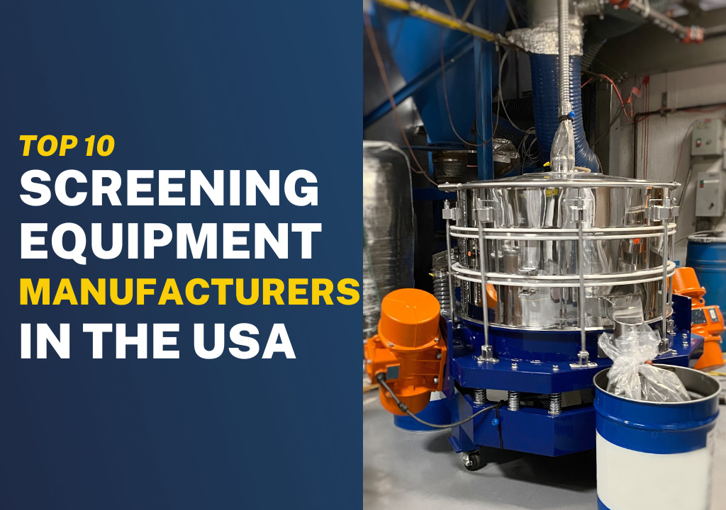 Best 10 Sieving Machines & Screening Equipment Manufacturers in 2025 ...